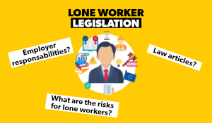 Lone worker legislation : laws and rules | Beepiz